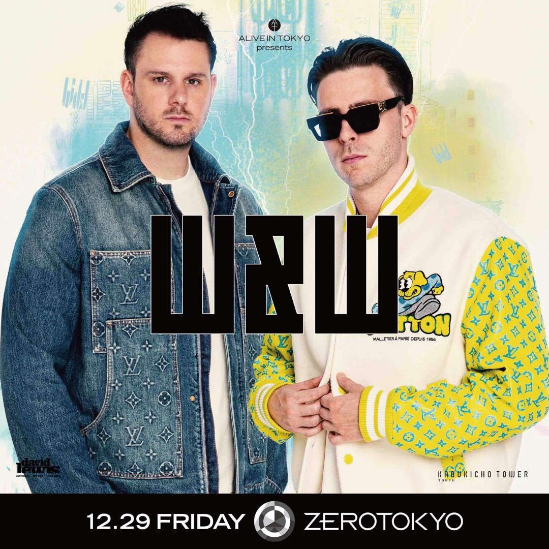 Alive In Tokyo presents W&W Verified Tickets | eplus - Japan most ...