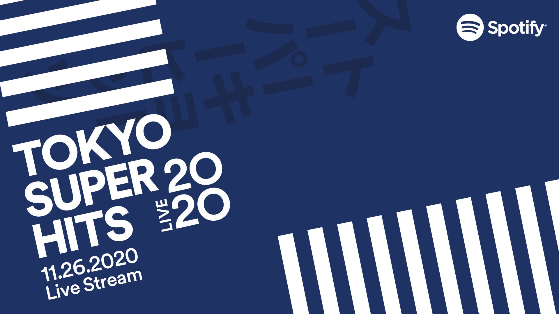 [Streaming+] Spotify presents Tokyo Super Hits Live 2020 Verified ...